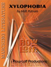 Xylophobia - Row-Loff Productions